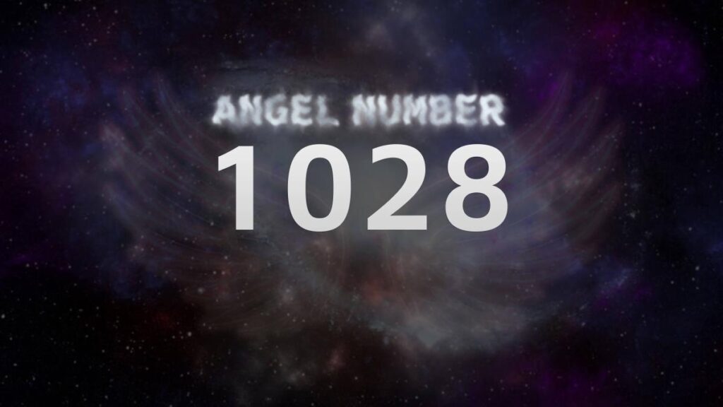 Angel Number 1028: What It Means and How to Interpret Its Message ...