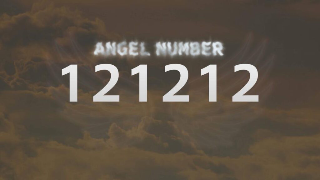 Angel Number 121212: Meaning and Significance Explained - Attract Your King