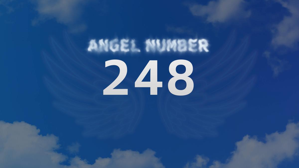 Angel Number 248: What It Means and How to Interpret It - Attract Your King