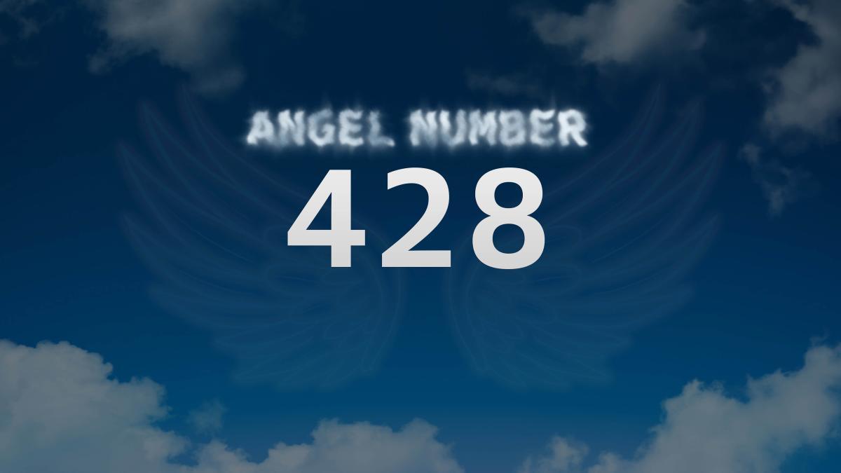 Angel Number 428: Your Angels are Guiding You Towards Financial ...
